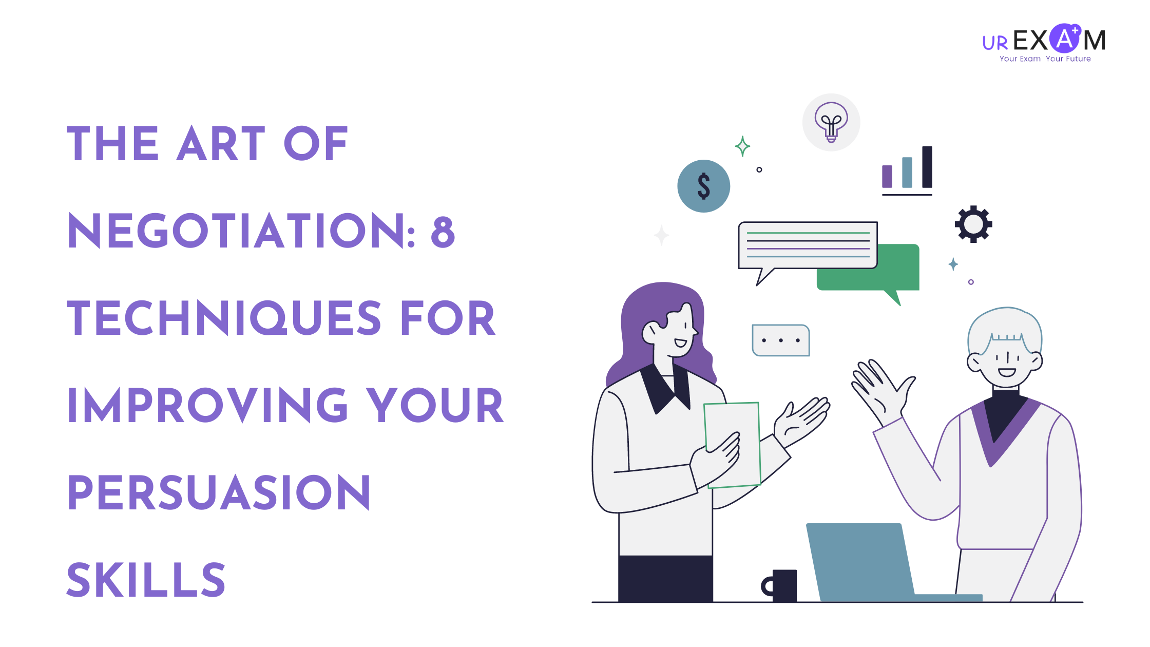 8 Techniques for Improving Your Persuasion Skills