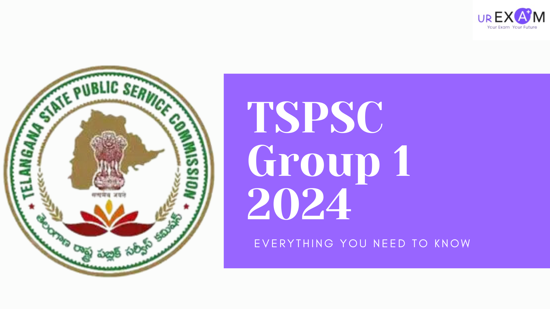 TSPSC Group 1 2024: Everything You Need to Know