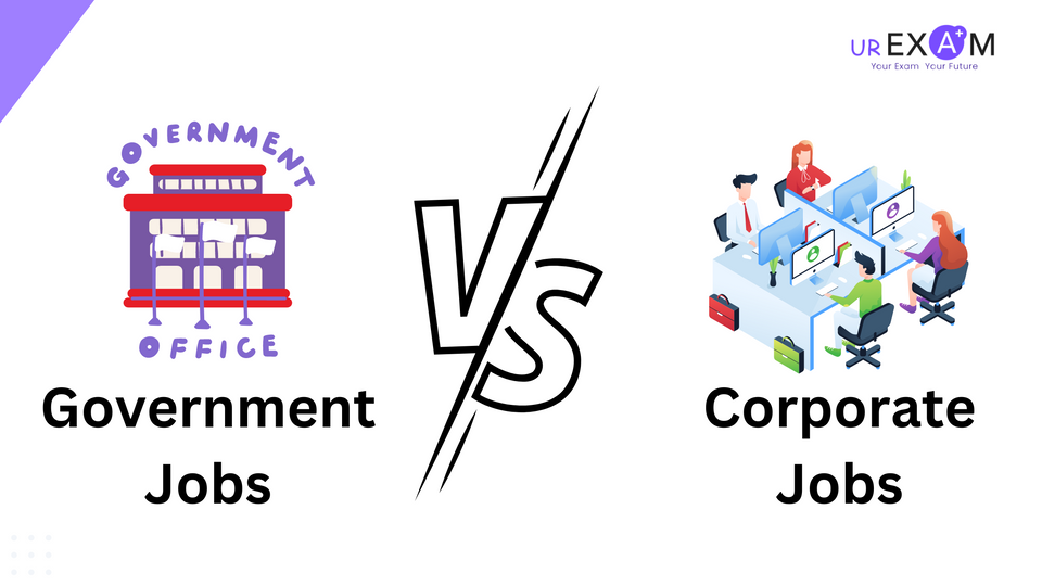 Government Jobs vs. Corporate Jobs